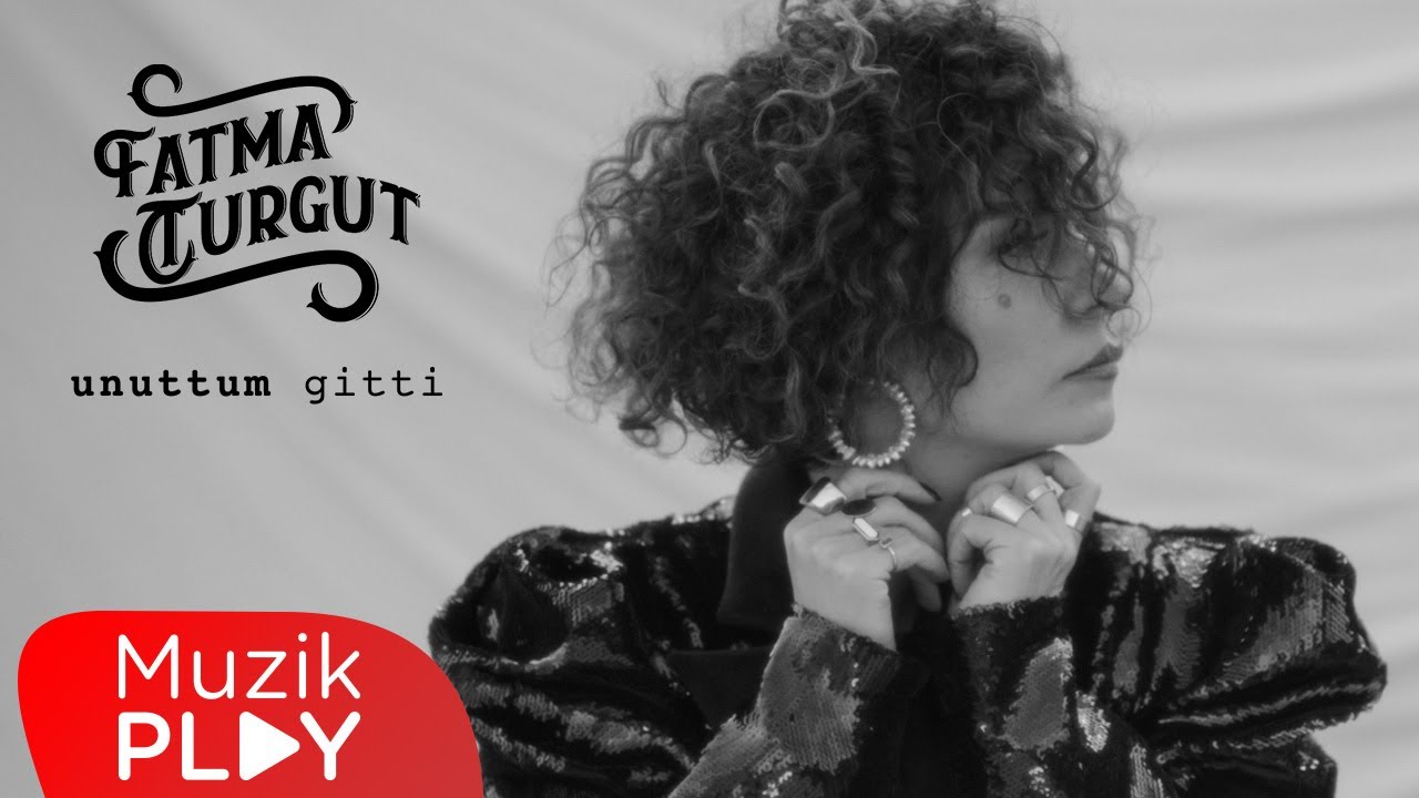 Fatma Turgut'tan Yeni Single: Unuttum Gitti | Karma Türkiye